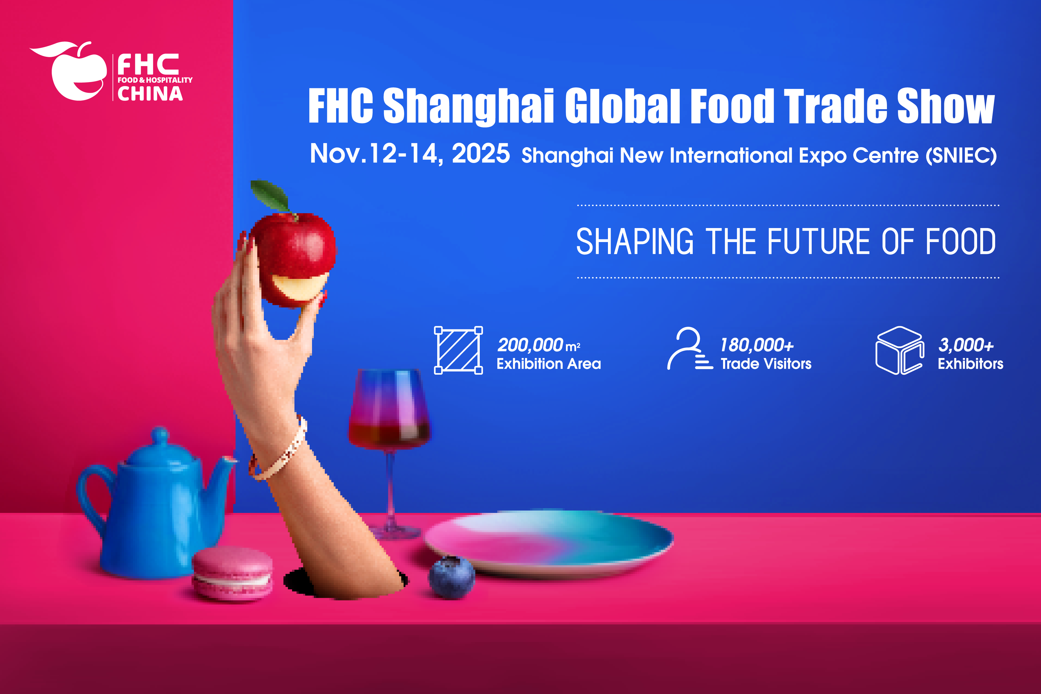 FHC 2025 - THE 28th SHANGHAI GLOBAL FOOD TRADE SHOW | ChemLinked